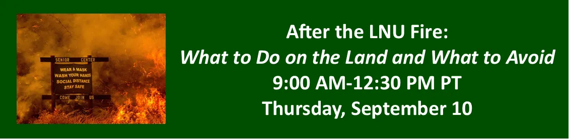 LNU Fire Webinar | UC Agriculture and Natural Resources