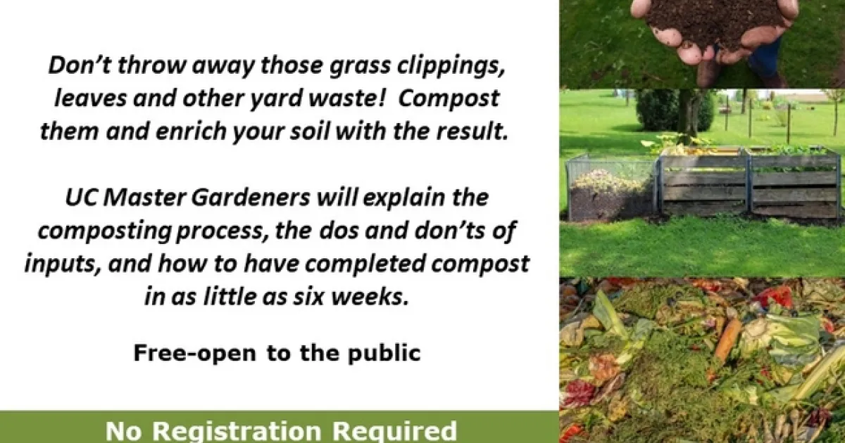 Turn Yard Waste into Garden Gold – Learn Composting with UC Master Gardeners | UC Agriculture ...
